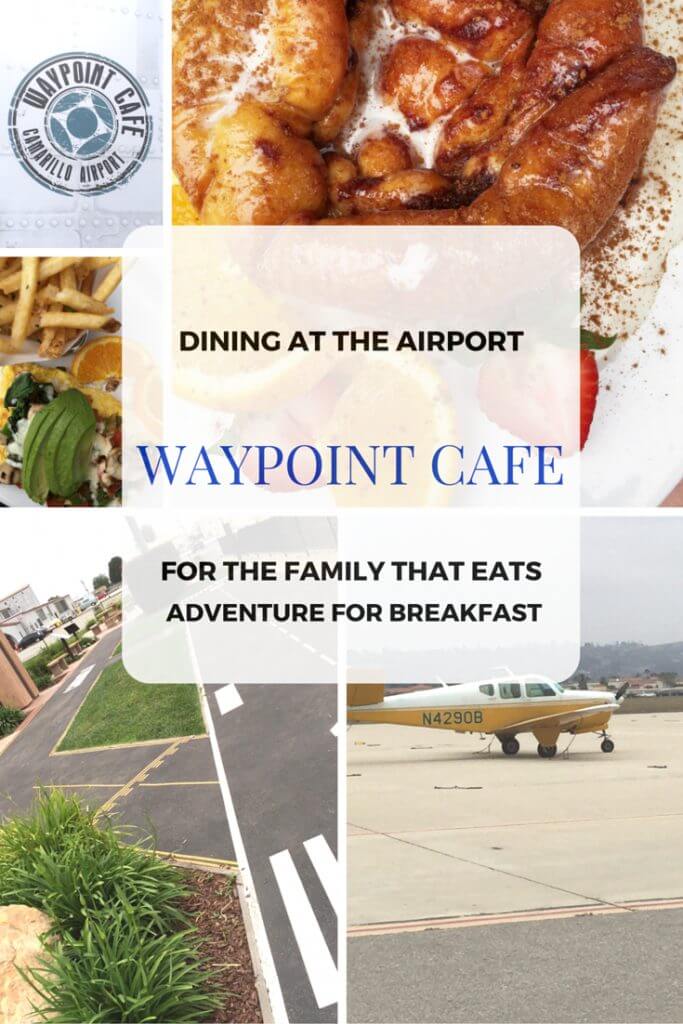 Waypoint Airport Cafe in Camarillo for Breakfast Adventurers