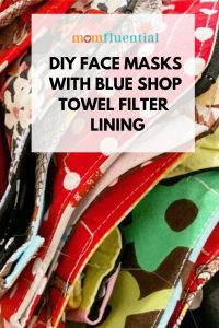 DIY Face Mask with Blue Shop Towel Filter - Momfluential Media